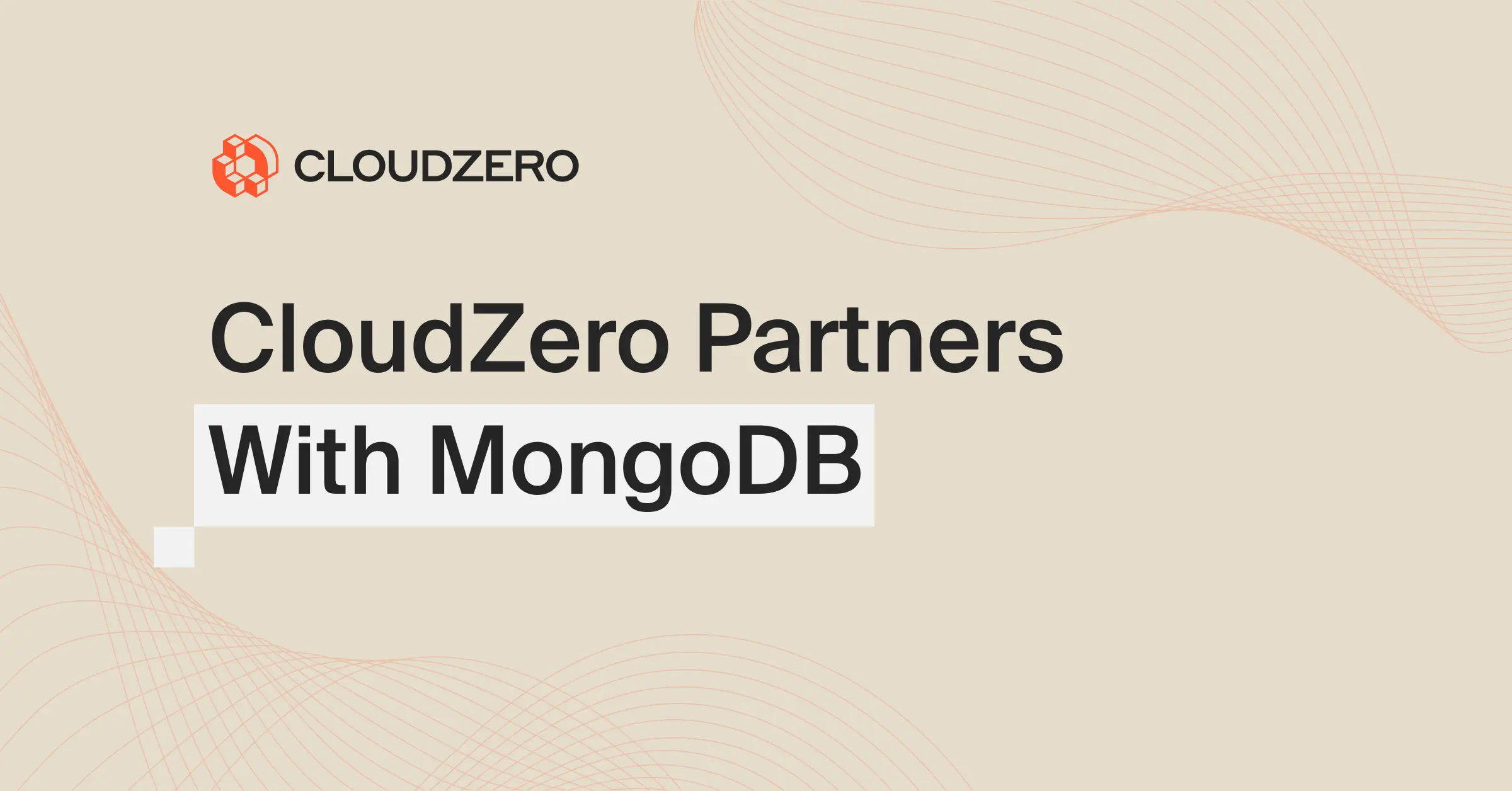 CloudZero Partners With MongoDB To Enable Mapping Of Cloud Spend | CloudZero